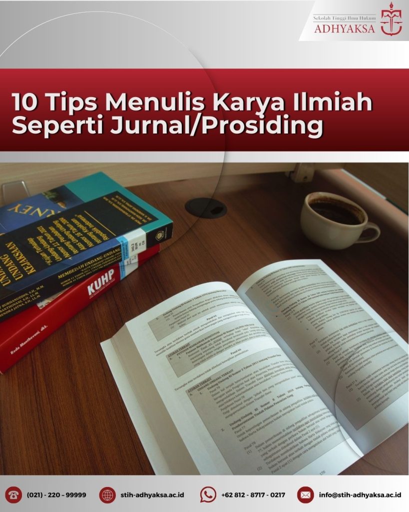 11 Tips Menulis Karya Ilmiah (Jurnal/Prosiding) - STIH Adhyaksa