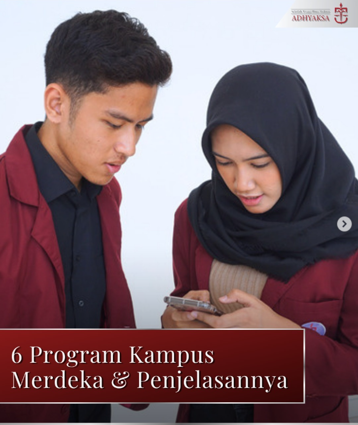 6 Program Kampus Merdeka & Penjelasannya - STIH Adhyaksa